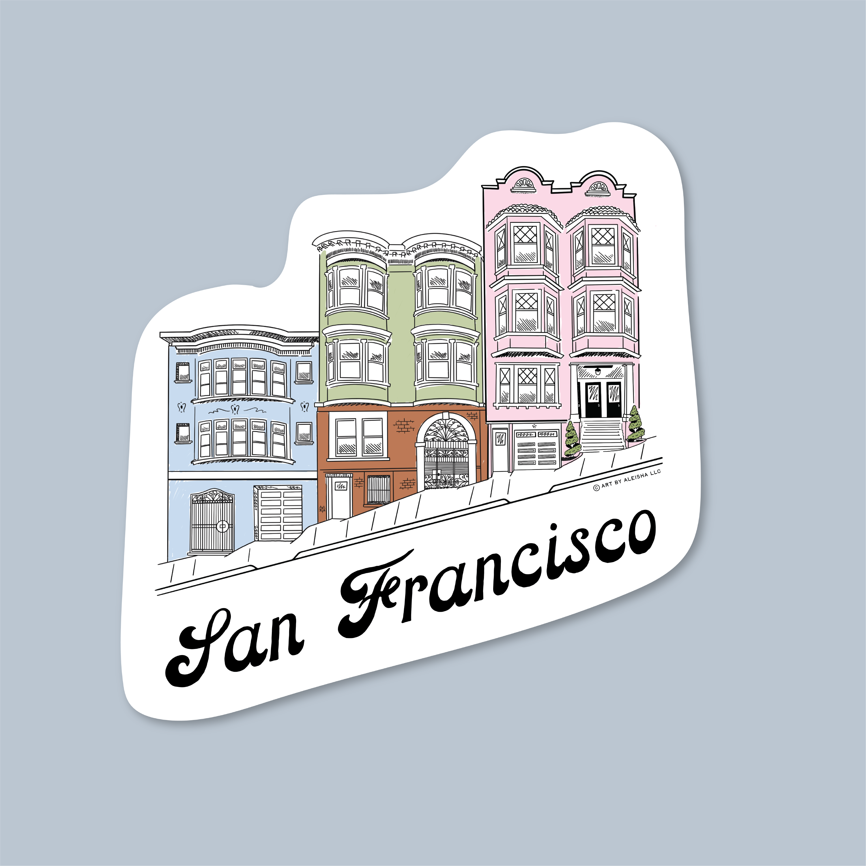 Home Sweet San Francisco Sticker – (BY) ALEISHA